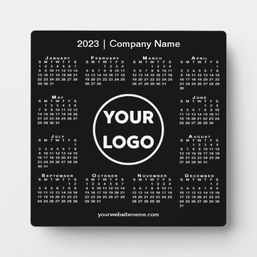 2023 Calendar Company Logo Black Business Plaque | Zazzle