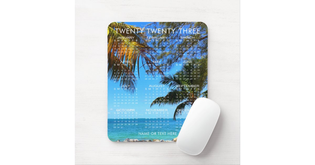 2023 Calendar Tropical Beach or Your Photo & Text Mouse Pad | Zazzle