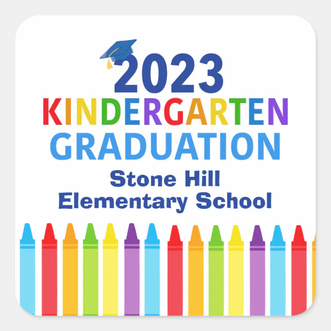 2023 Kindergarten Graduation Custom School Party Square Sticker | Zazzle