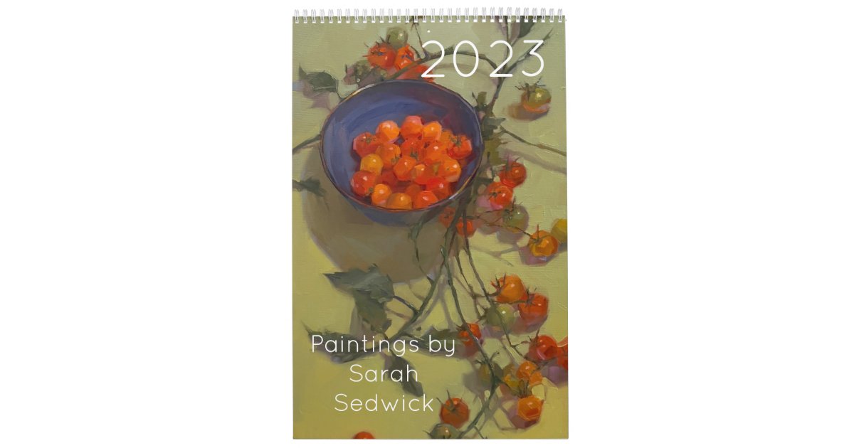 2023: Paintings by Sarah Sedwick Calendar | Zazzle
