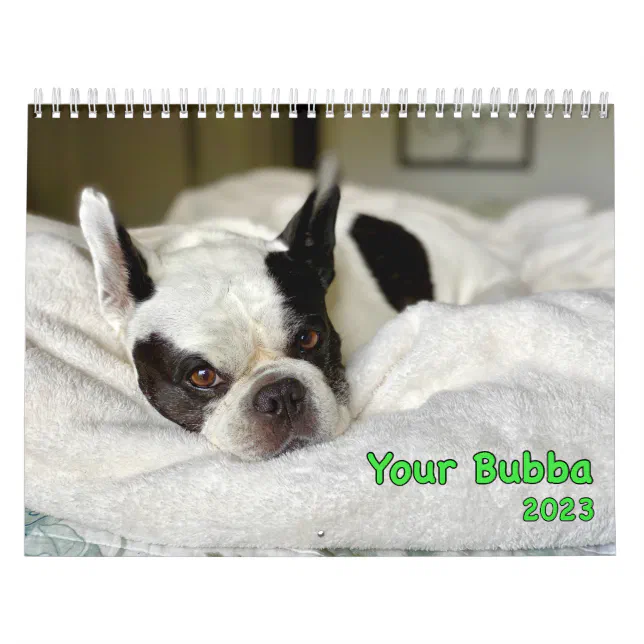 2023 Your Bubba Calendar | Zazzle