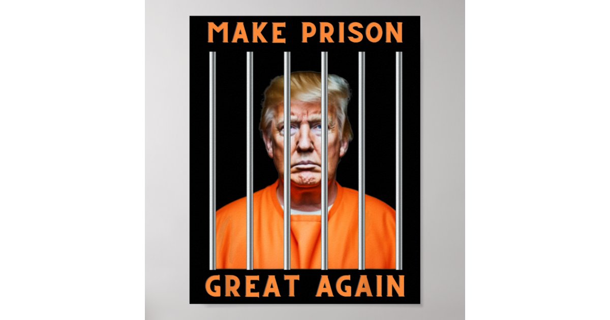 2024 In Prison Poster | Zazzle