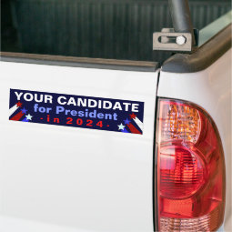 2024 Presidential Election Add Candidate Template Bumper Sticker | Zazzle