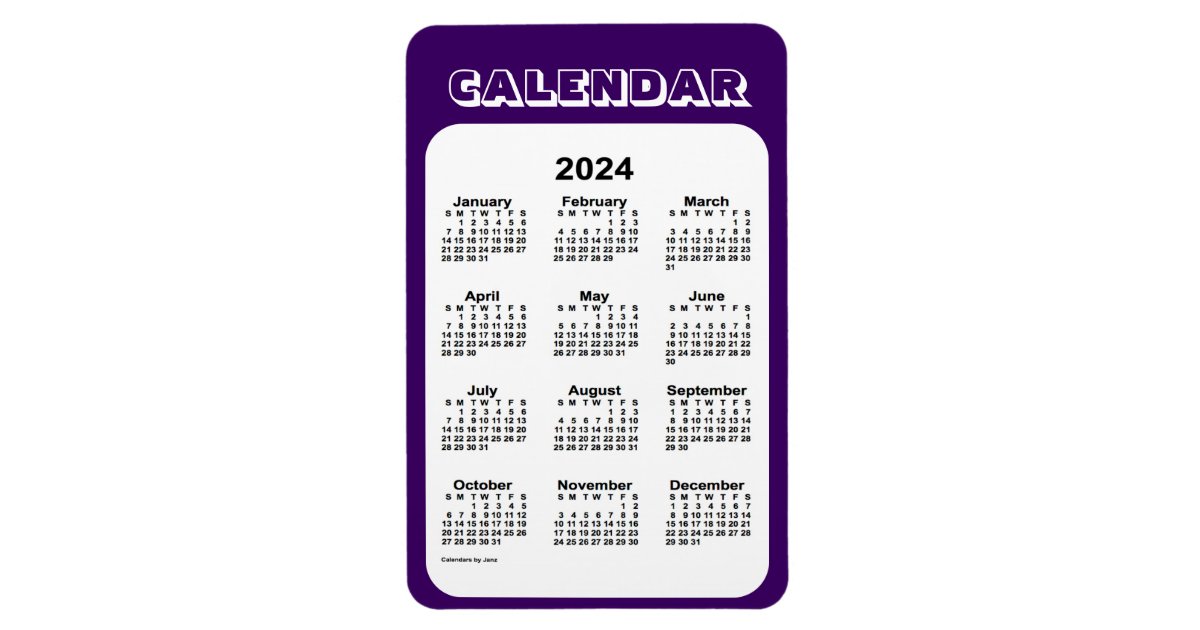 2024 Purple Calendar by Janz 4x6 Magnet | Zazzle