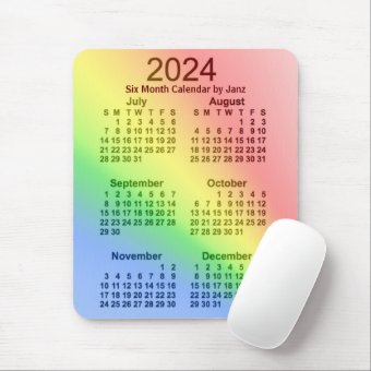 2024 Rainbow 6 Month Calendar by Janz Mouse Pad | Zazzle
