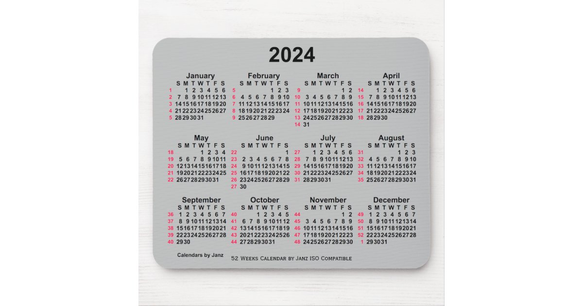 2024 Silver 52 Weeks ISO Calendar by Janz Mouse Pad | Zazzle