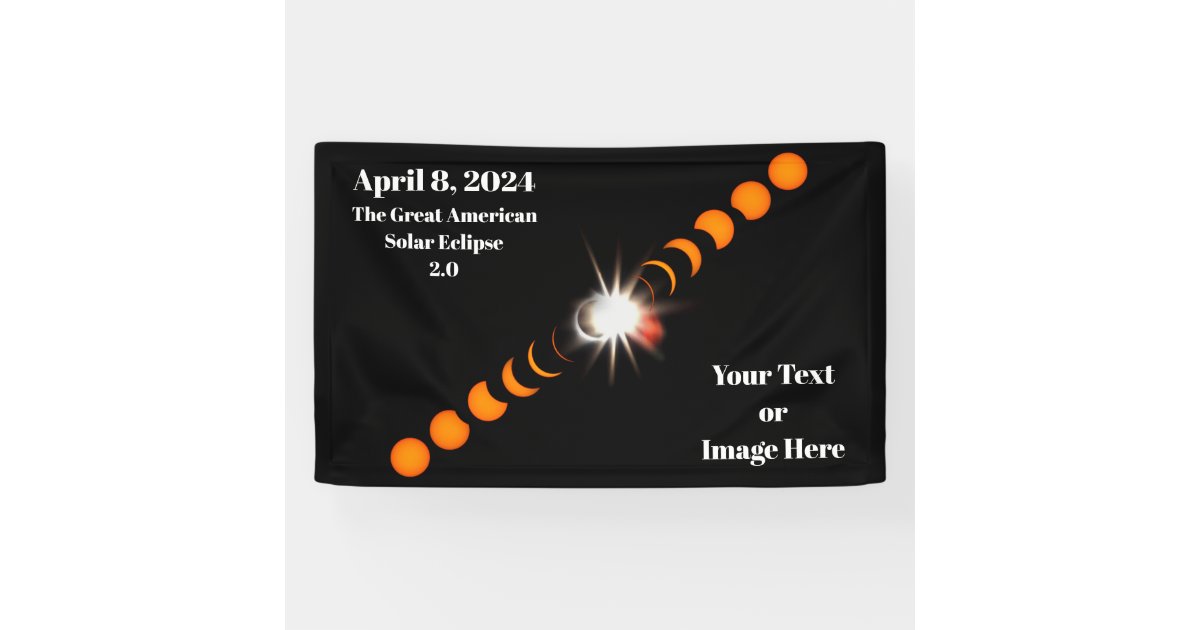 2024 Total Solar Eclipse Banner | Zazzle