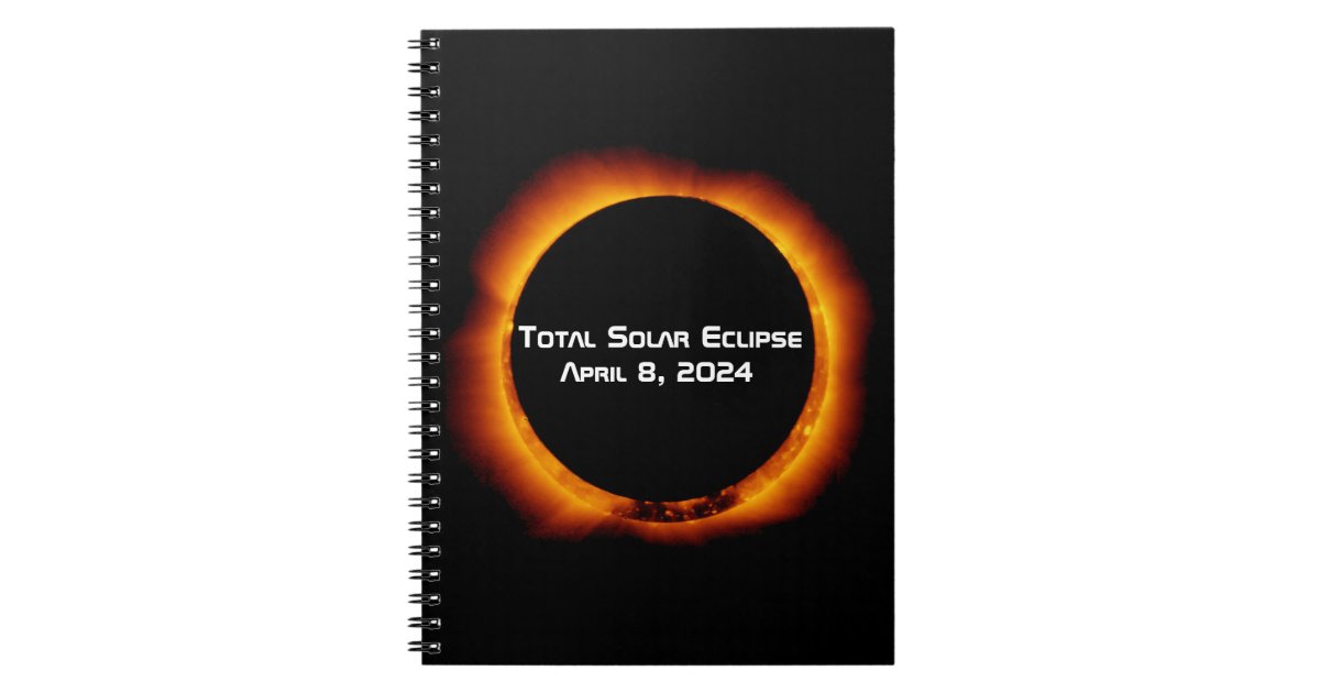 2024 Total Solar Eclipse Notebook | Zazzle