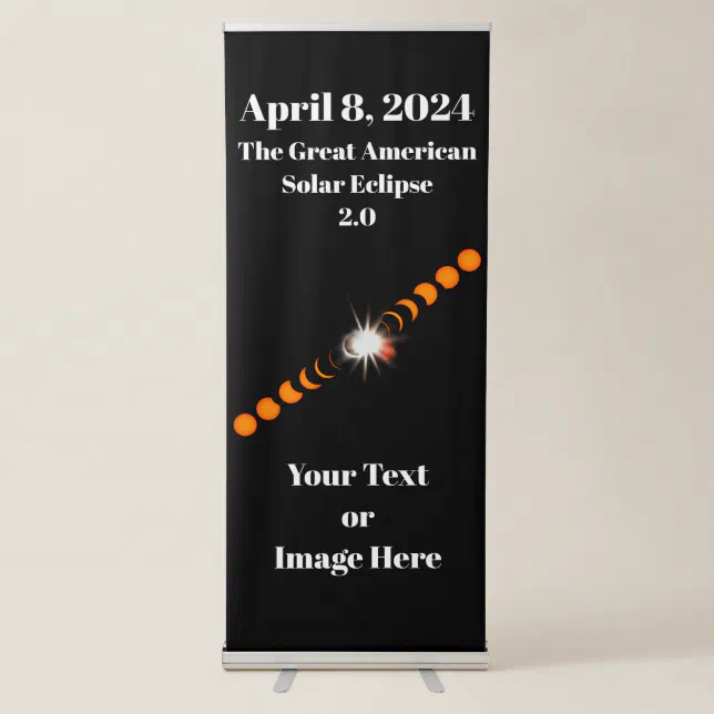 2024 Total Solar Eclipse Retractable Banner | Zazzle