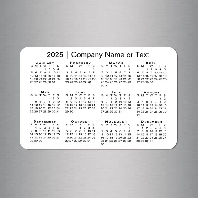 2025 Calendar with Custom Text White Magnet | Zazzle
