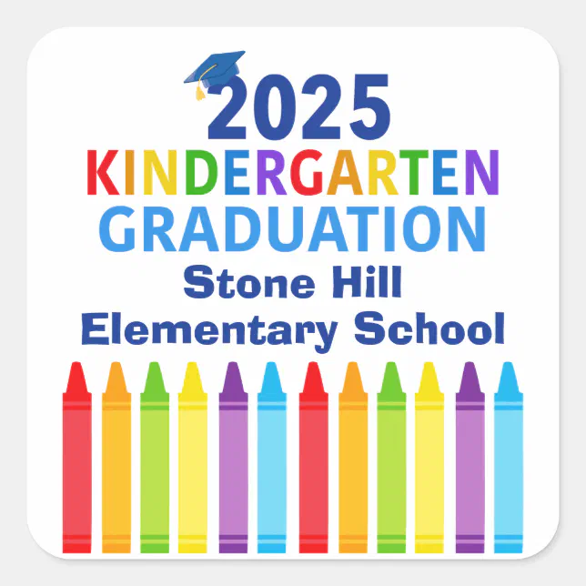 2025 Kindergarten Graduation Custom School Party Square Sticker | Zazzle