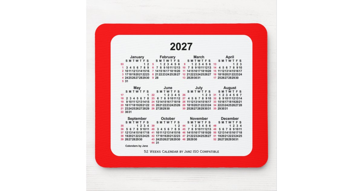 2027 Red 52 Weeks ISO Calendar by Janz Two Tone Mouse Pad | Zazzle