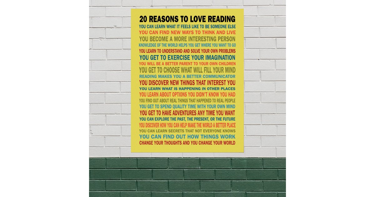 20 Reasons to Love Reading Books Poster | Zazzle