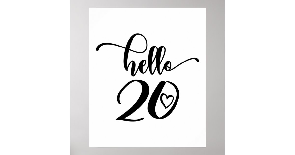 20th Birthday Women Hello 20 Cute 20 Years Old Poster | Zazzle