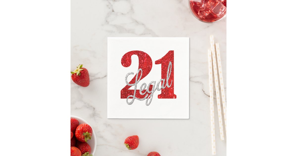 21 and Legal | Red Faux Glitter 21st Birthday Napkins | Zazzle