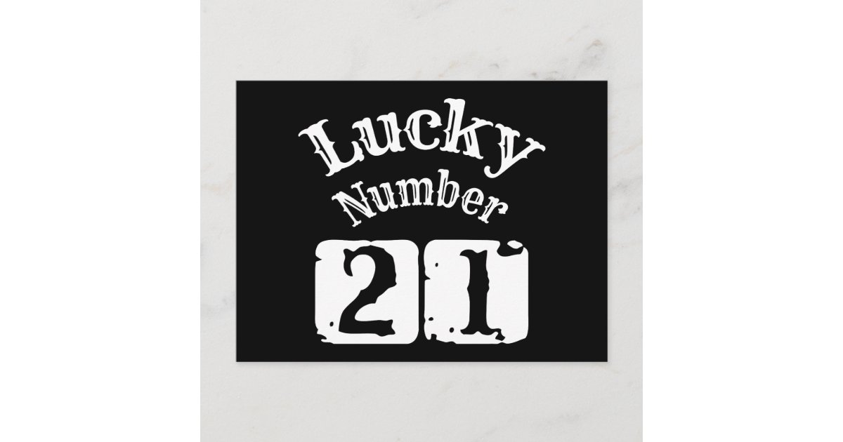 21 - Lucky Number 21 Luck Postcard | Zazzle