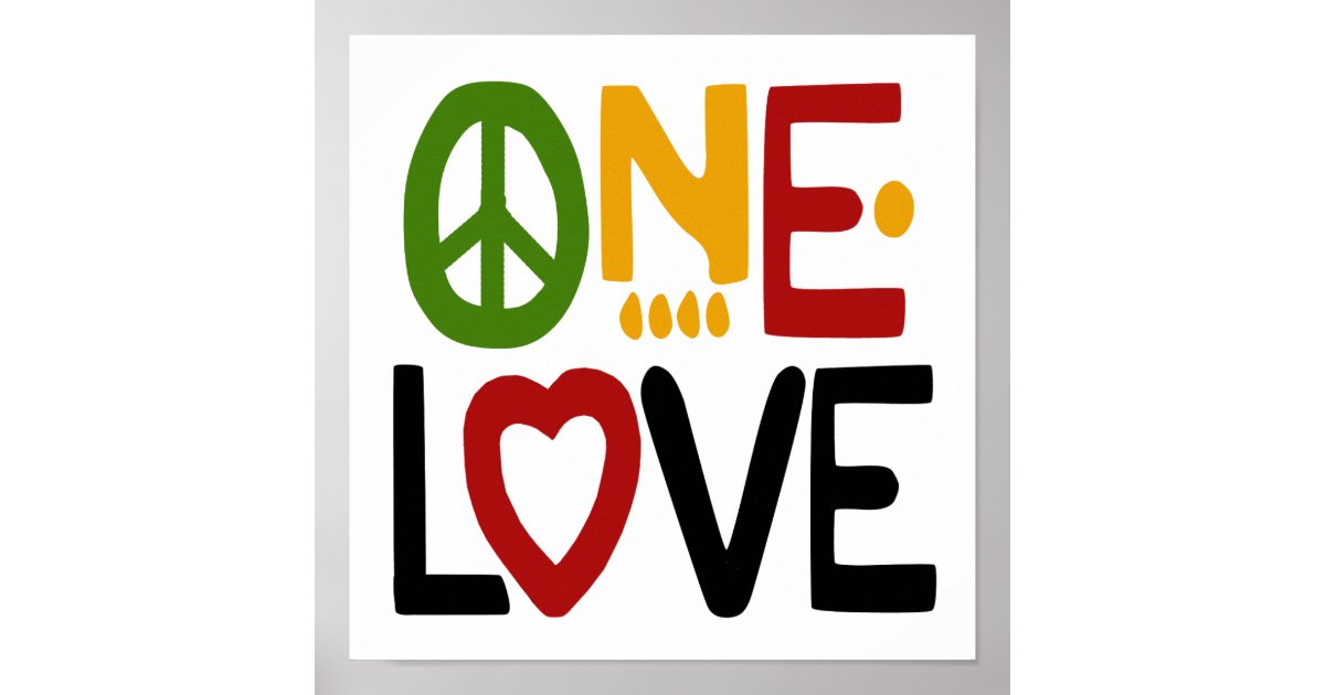 21 One Love Poster | Zazzle