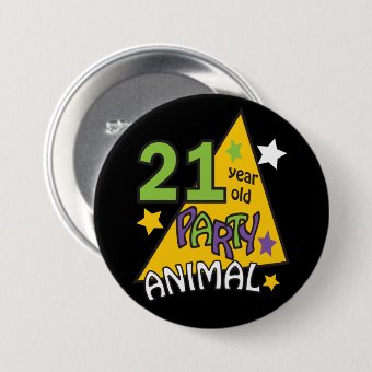 21 Year Old Party Animal | 21st Birthday Button | Zazzle