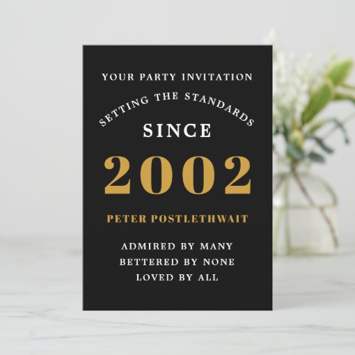 21st Birthday 2002 Black Gold Add Name Year Invitation | Zazzle