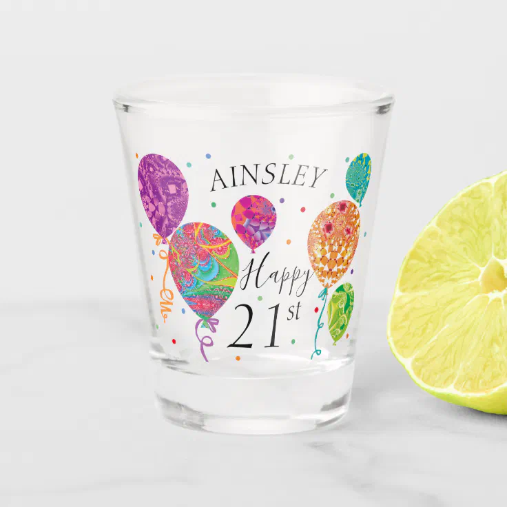 21st Birthday Balloons Monogram Name Shot Glass | Zazzle