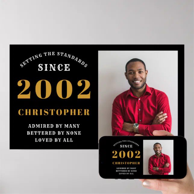 21st Birthday Born 2002 Add Name Black Gold Photo Poster | Zazzle