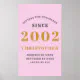 21st Birthday Born 2002 Add Name Pink Gray Poster | Zazzle