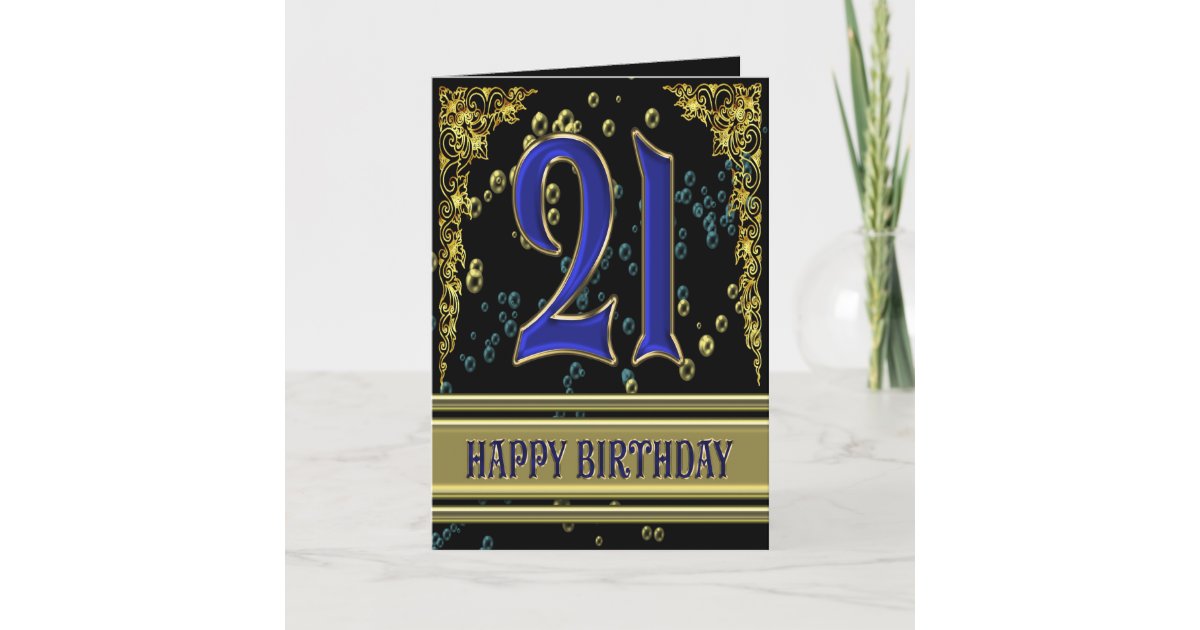 21st birthday card with gold and bubbles | Zazzle