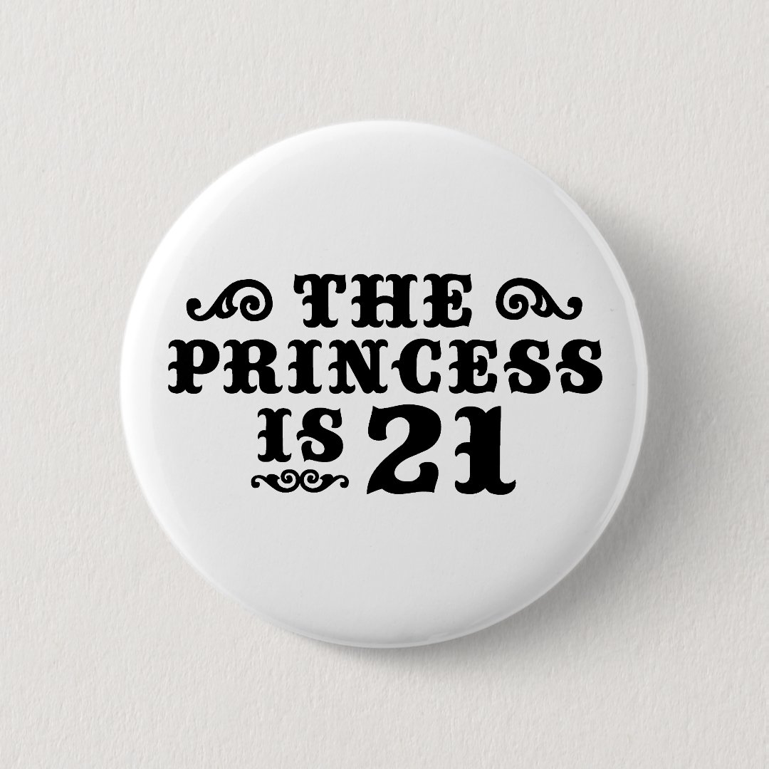 21st Birthday Pinback Button | Zazzle
