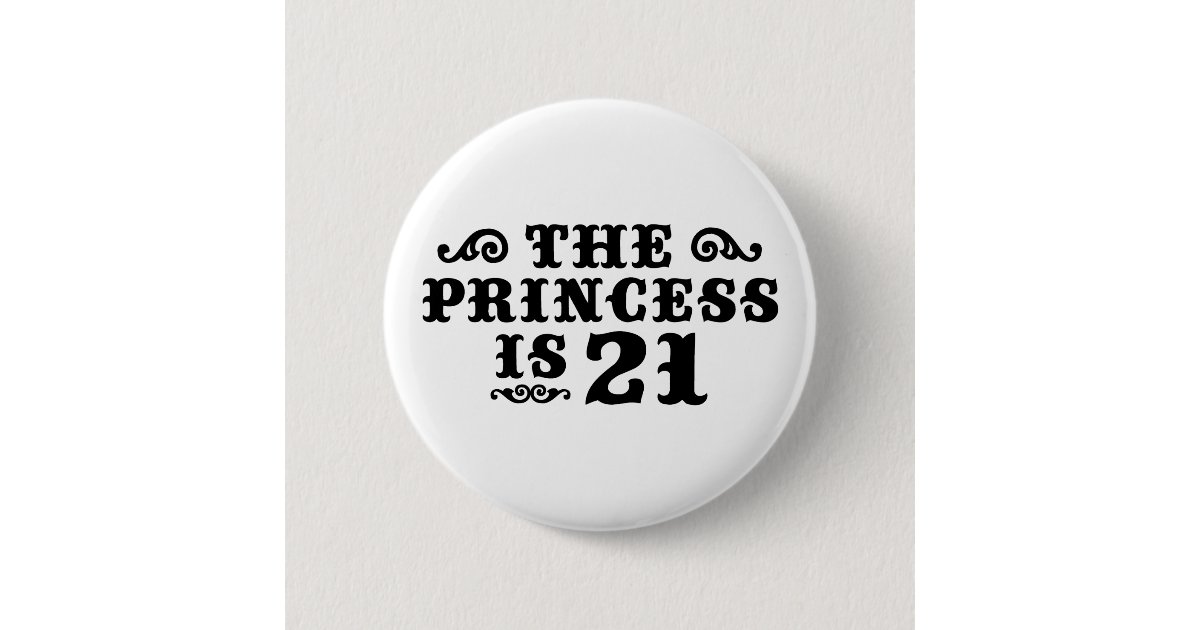 21st Birthday Pinback Button | Zazzle