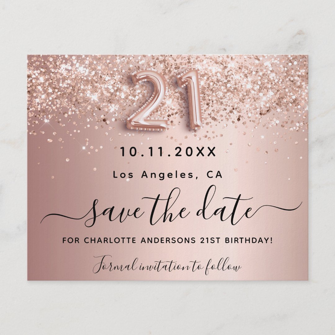 21st birthday rose glitter budget save the date flyer | Zazzle