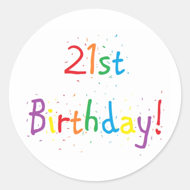 "21st Birthday" Stickers | Zazzle