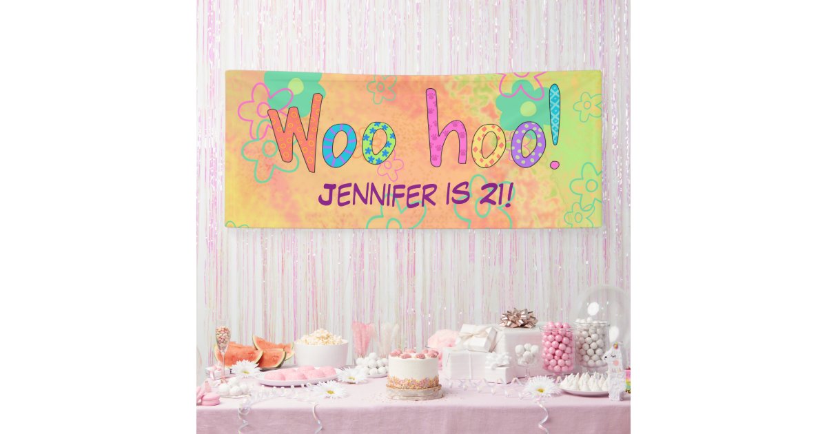21st Birthday WooHoo Name Personalized Banner | Zazzle