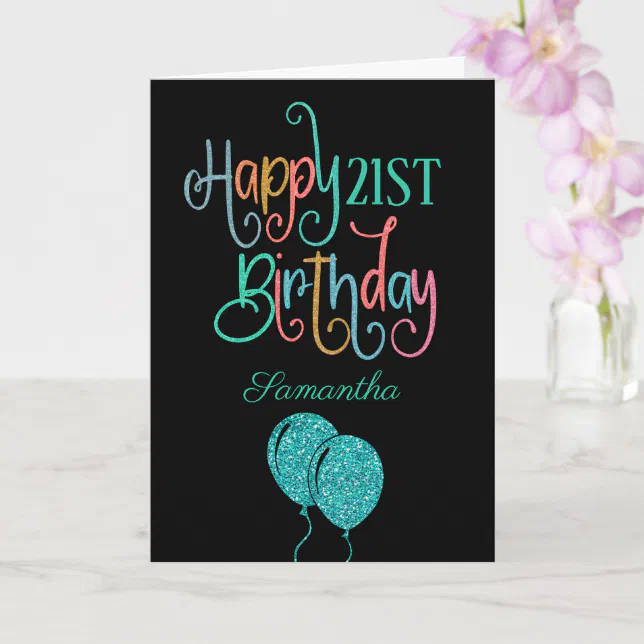 21st Happy Birthday Stylish Text Name Colorful Card | Zazzle