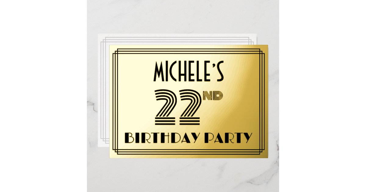 22nd Birthday Party — Art Deco Style “22” & Name Foil Invitation | Zazzle