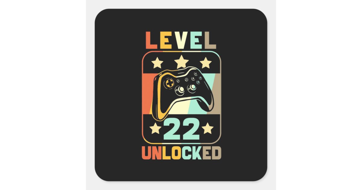 22th Birthday Gift | Level 22 Unlocked Square Sticker | Zazzle