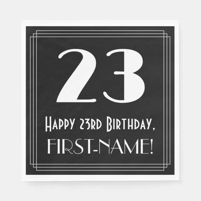 23rd Birthday ~ Art Deco Inspired Look "23", Name Napkins | Zazzle