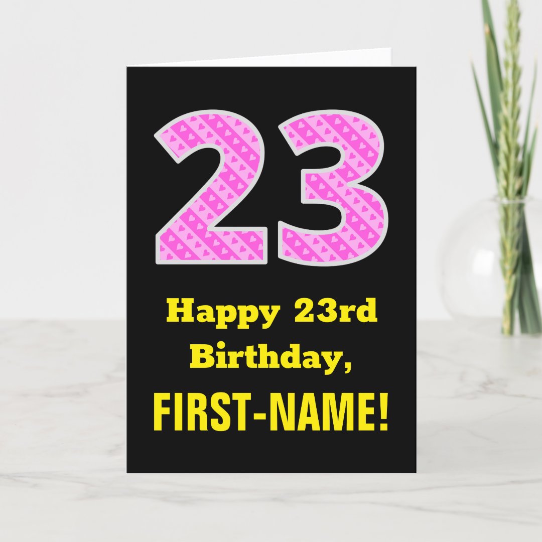23rd Birthday: Pink Stripes and Hearts "23" + Name Card | Zazzle