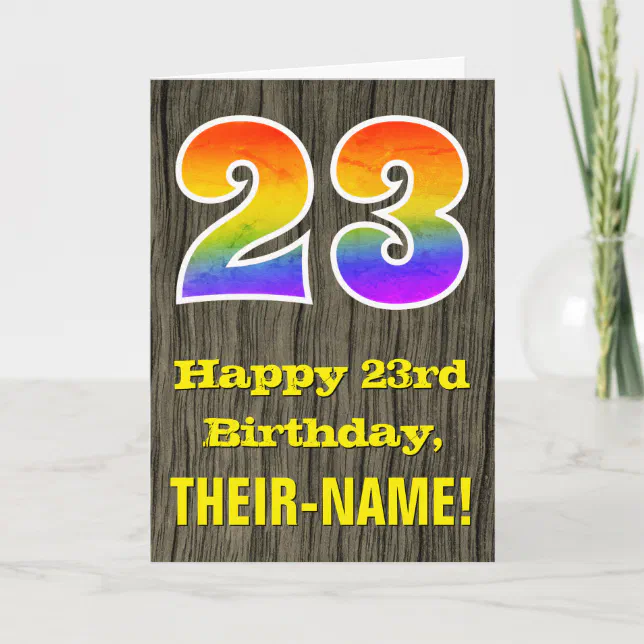23rd Birthday: Rustic Faux Wood Look, Rainbow "23" Card | Zazzle