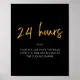 24 Hours Inspiring Quote Poster | Zazzle