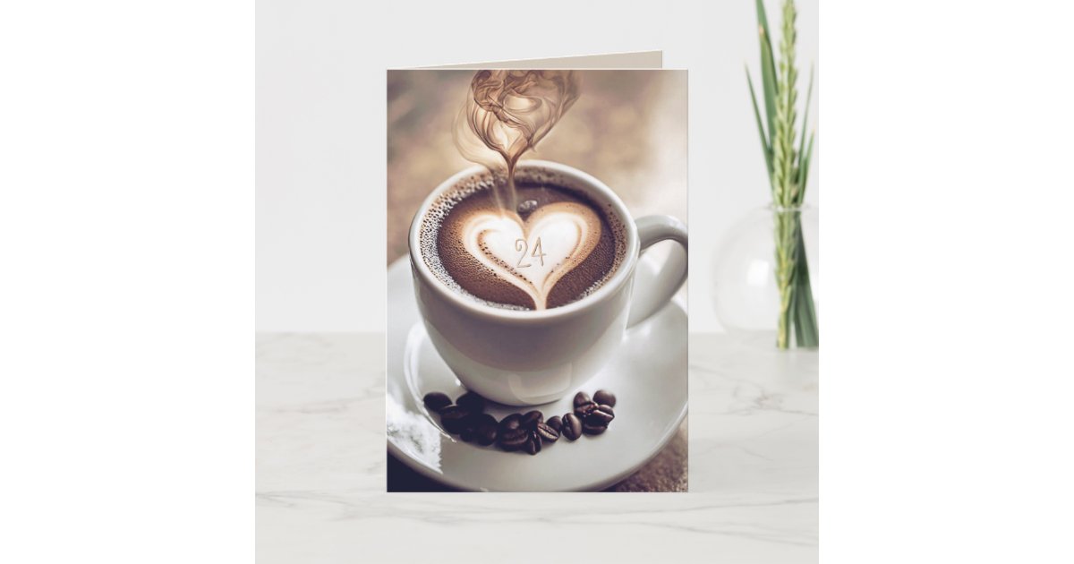 24th Anniversary Coffee With Heart Card | Zazzle