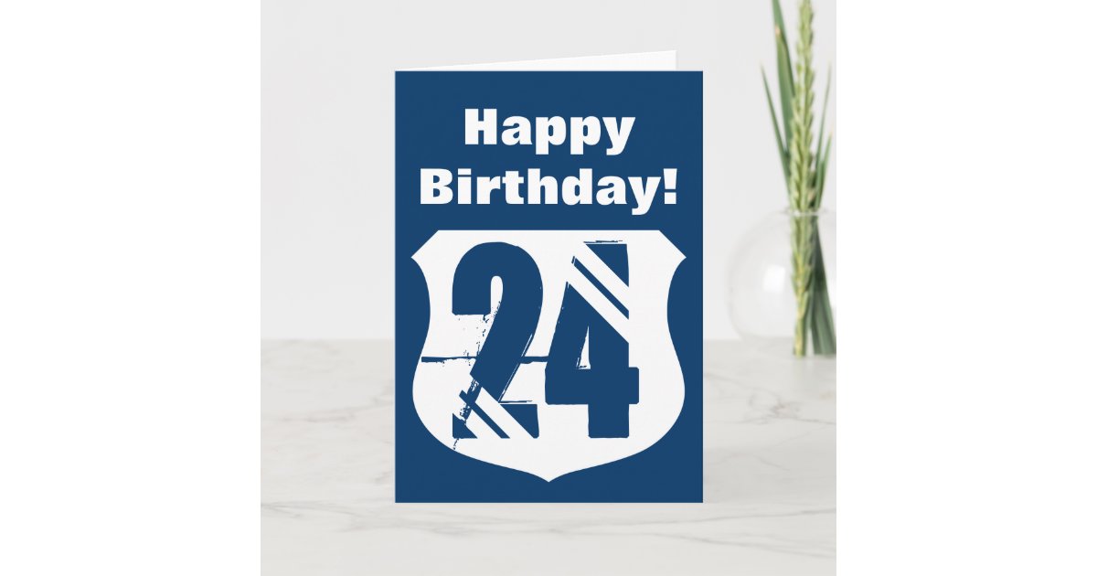 24th Birthday card | Zazzle