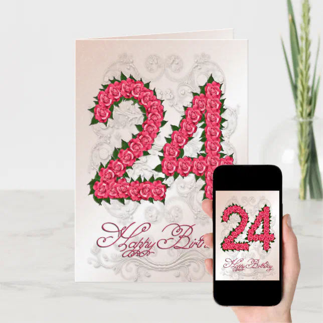 24th birthday card with roses and leaves | Zazzle