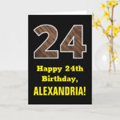 24th Birthday: Name, Faux Wood Grain Pattern "24" Card | Zazzle