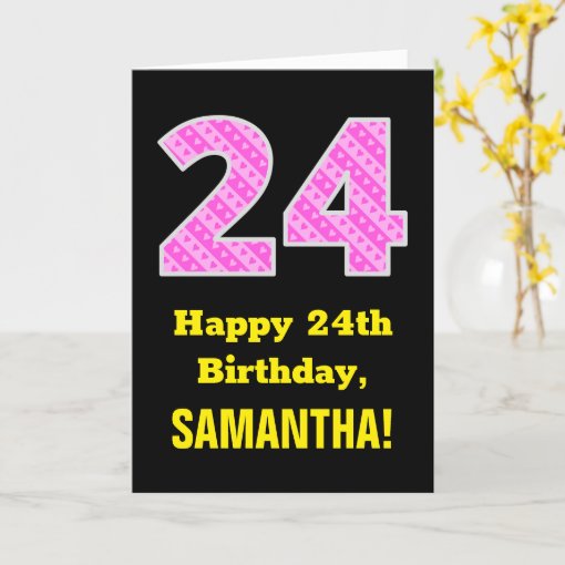 24th Birthday: Pink Stripes and Hearts "24" + Name Card | Zazzle