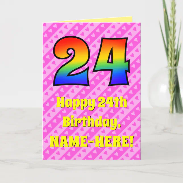 24th Birthday: Pink Stripes & Hearts, Rainbow # 24 Card | Zazzle