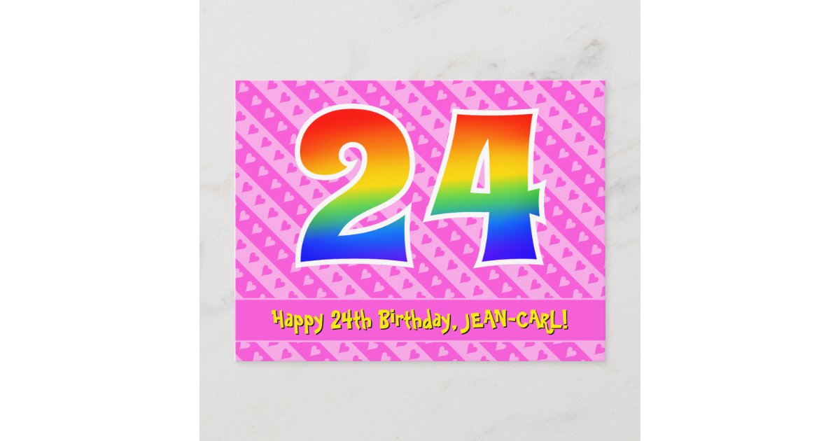 24th Birthday: Pink Stripes & Hearts, Rainbow 24 Postcard | Zazzle