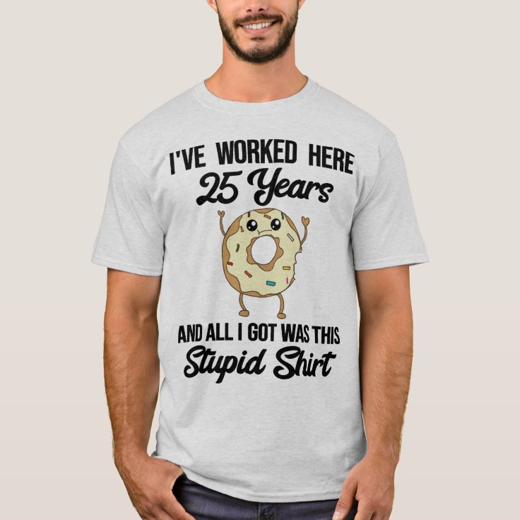 25 Year Work Anniversary Employee Appreciation T-Shirt | Zazzle