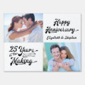 25th Anniversary 25 YEARS IN THE MAKING Photo Sign | Zazzle