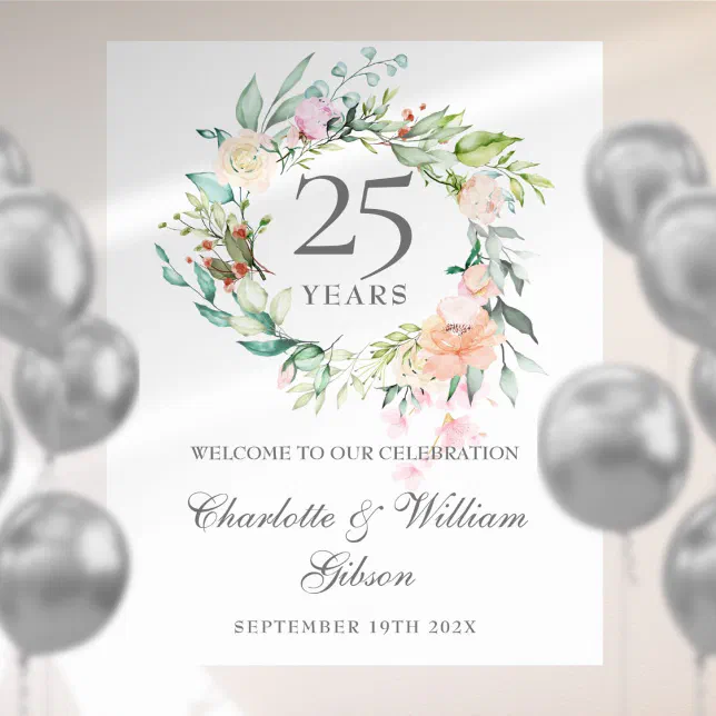 25th Anniversary Roses Floral Welcome Sign | Zazzle