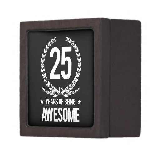 25th Birthday (25 Years Of Being Awesome) Jewelry Box | Zazzle